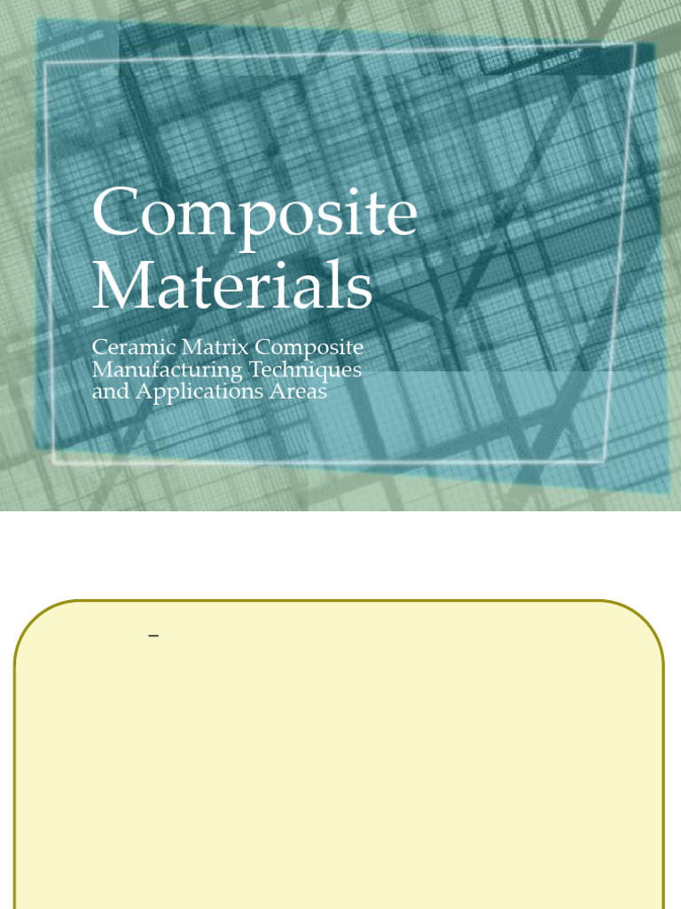 Ceramic Matrix Composites: Techniques & Applications | PDF | Composite ...
