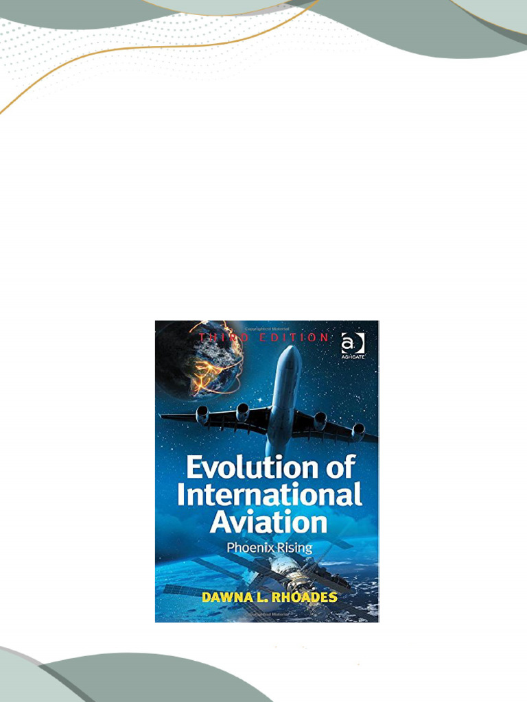 Download ebooks file Evolution of International Aviation Phoenix Rising ...