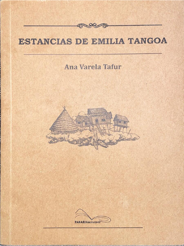 Estancias de Emilia Tangoa - Ana Varela Tafur | PDF