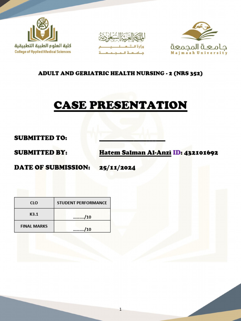 NRS 352 - Case Presentation Format - S1 - 1445-46 | PDF | Kidney | Hypertension