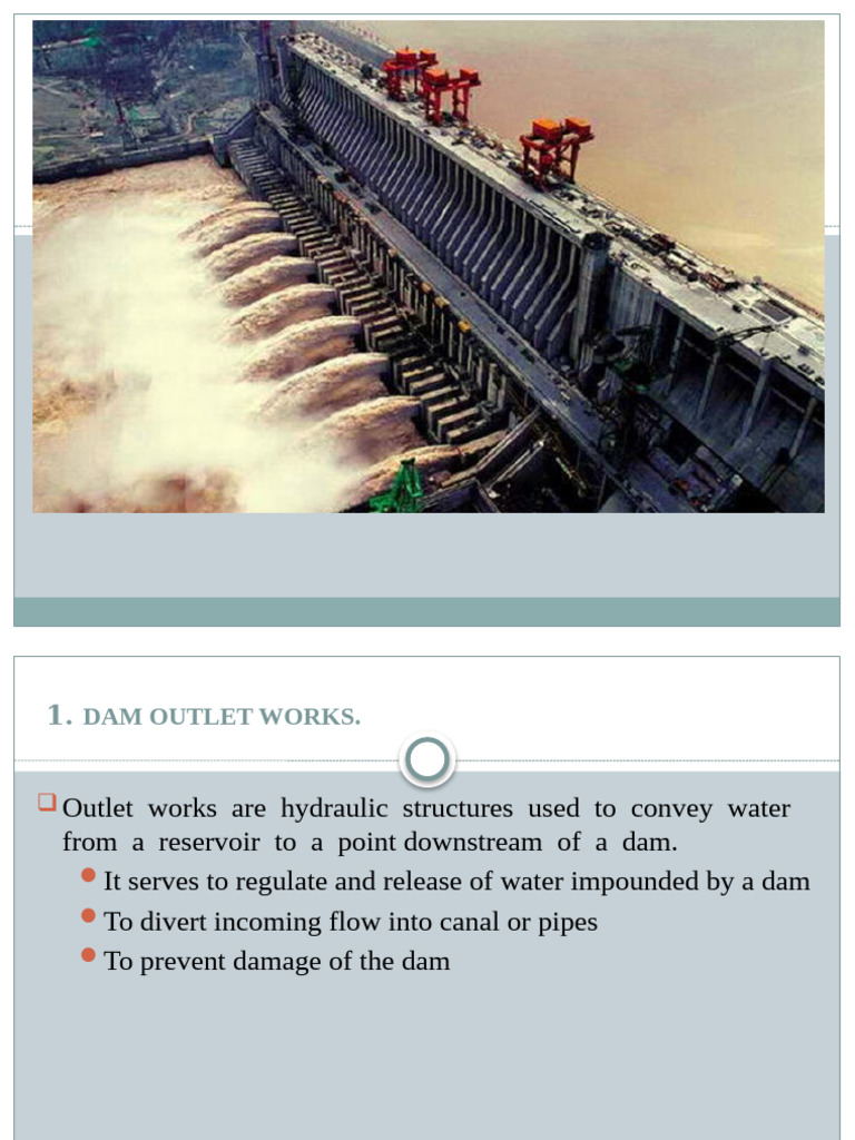 Dam Gate Valve and Outlet Works Overview | PDF | Spillway | Dam