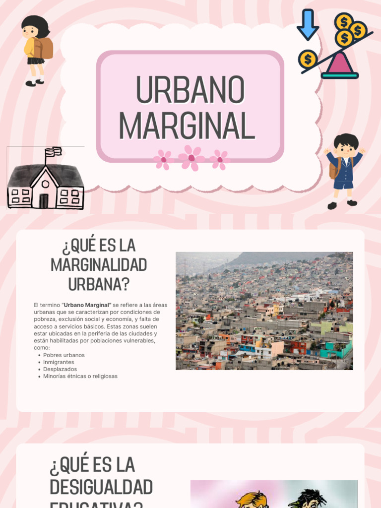 Desigualdad en Zonas Urbanas Marginales | PDF | Exclusión social | Pobreza
