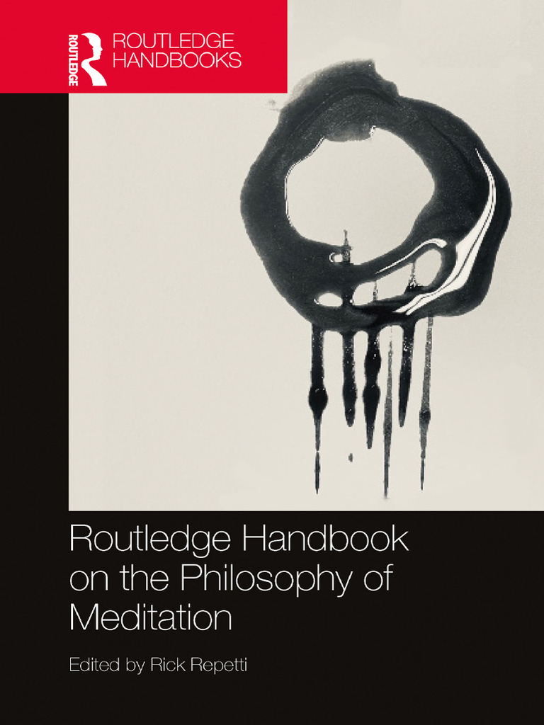 Routledge Handbook on the Philosophy of Meditation | PDF | Prayer | Meditation