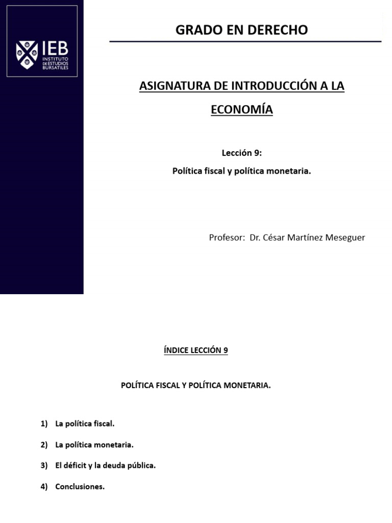 LECCION_9___POL__TICA_FISCAL_Y_POL__TICA_MONETARIA-convertido | PDF | La política monetaria ...