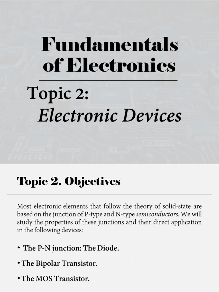 Topic 2. Electronic Devices | PDF | P–N Junction | Field Effect Transistor