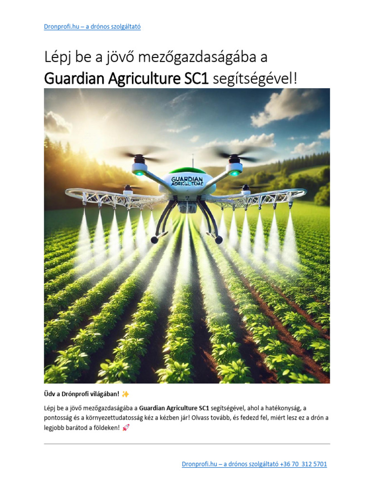 Lépj Be A Jövő Mezőgazdaságába A Guardian Agriculture SC1 Segítségével ...