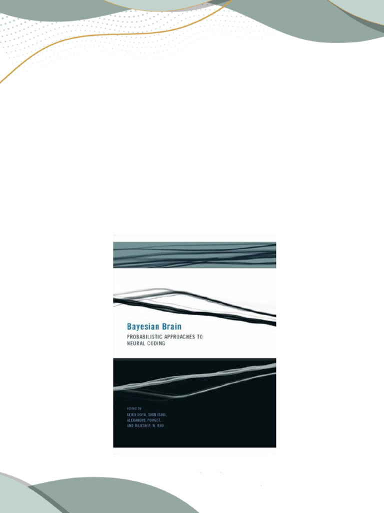 Full Download Bayesian Brain Probabilistic Approaches To Neural Coding Computational ...