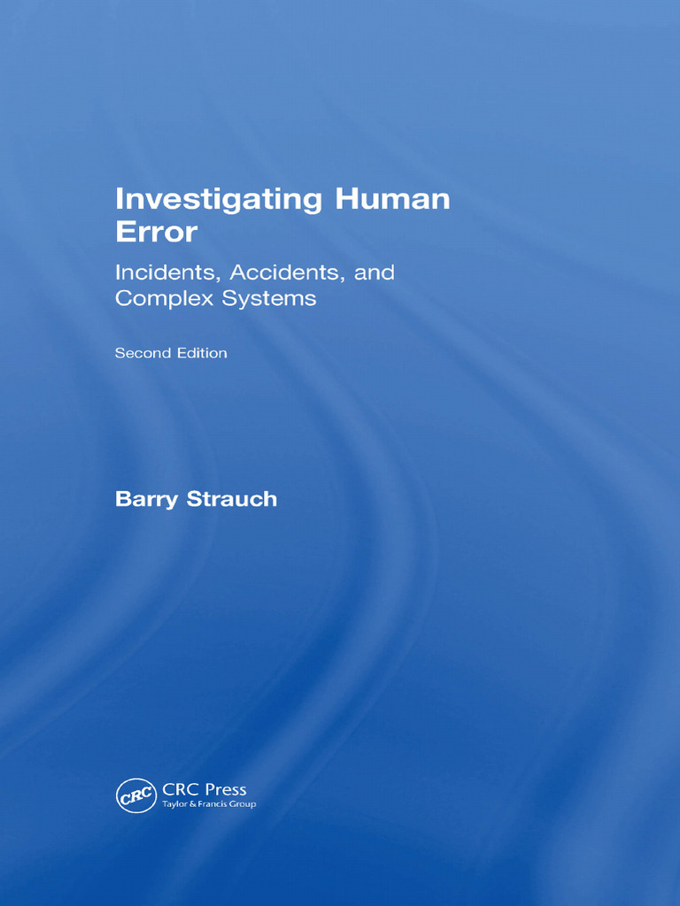 Investigating Human Error | PDF | Situation Awareness | Decision Making