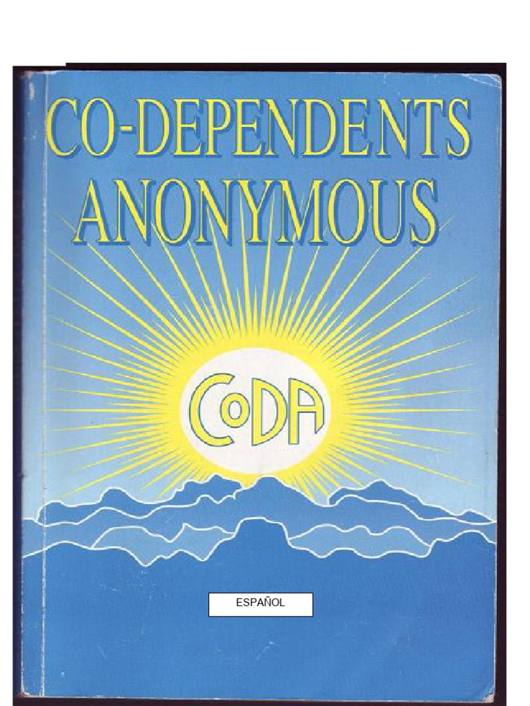 CoDA - Borrador Texto Basico CoDA. Libro Azul-1 | PDF | Amor | Autoestima