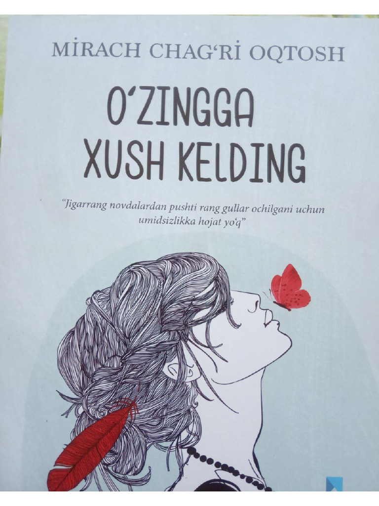 Mirach Chag'Ri Oqtosh - O'Zingga Xush Kelding | PDF