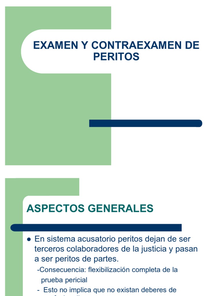 Examen Y Contraexamen De Peritos Pdf Experto Justificación