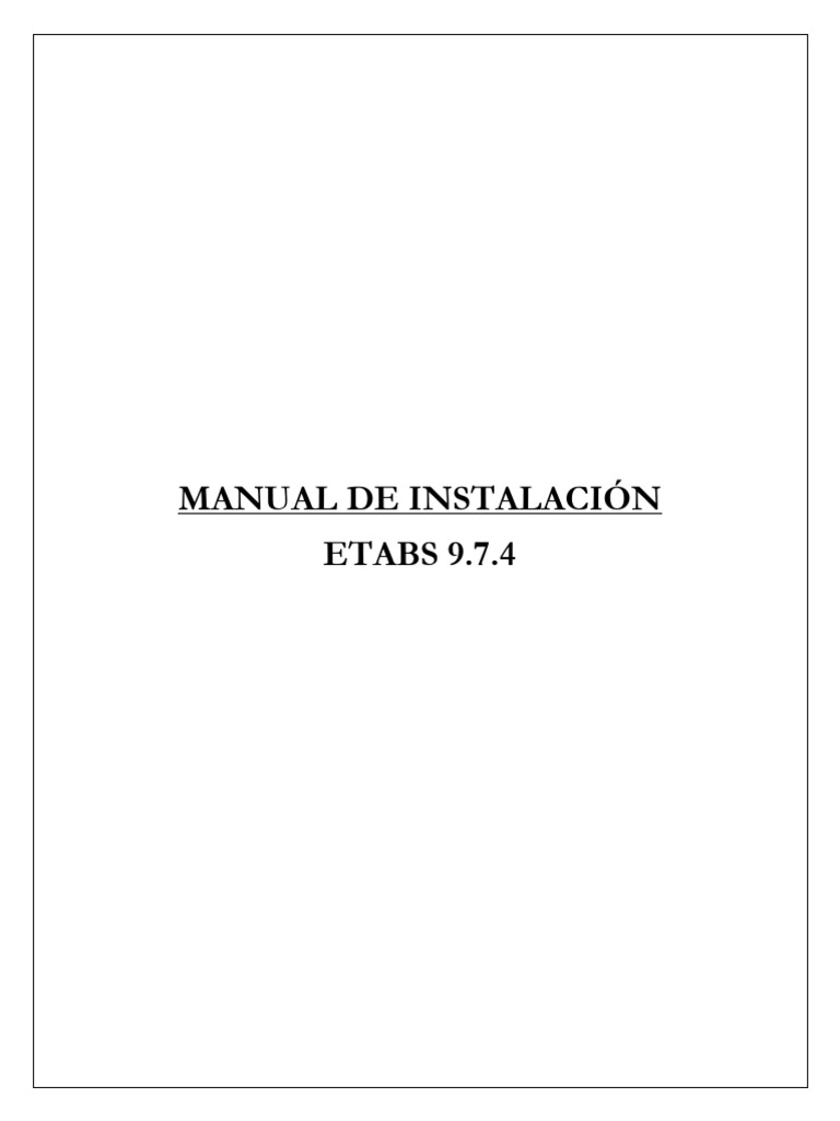 Manual De Instalación Etabs 1 Pdf Archivo De Computadora Microsoft Windows