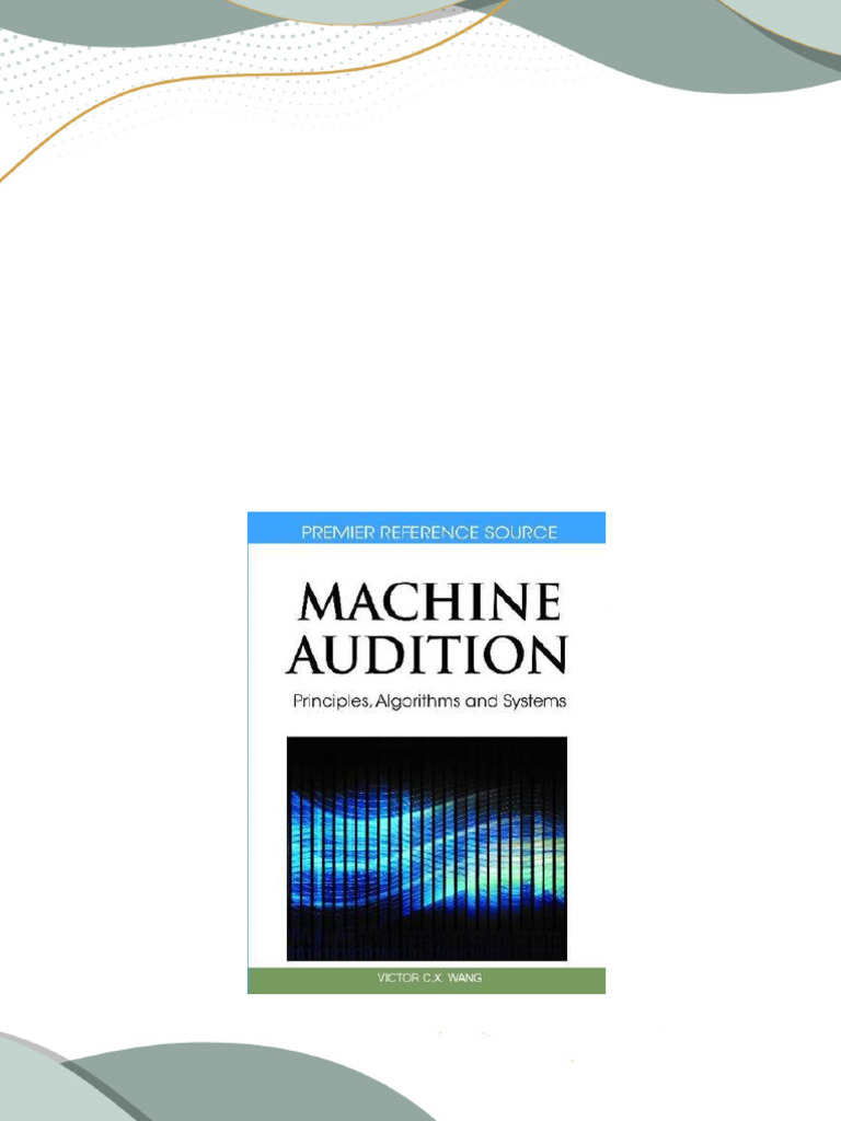 Instant Ebooks Textbook Machine Audition Principles Algorithms and Systems Premier Reference ...