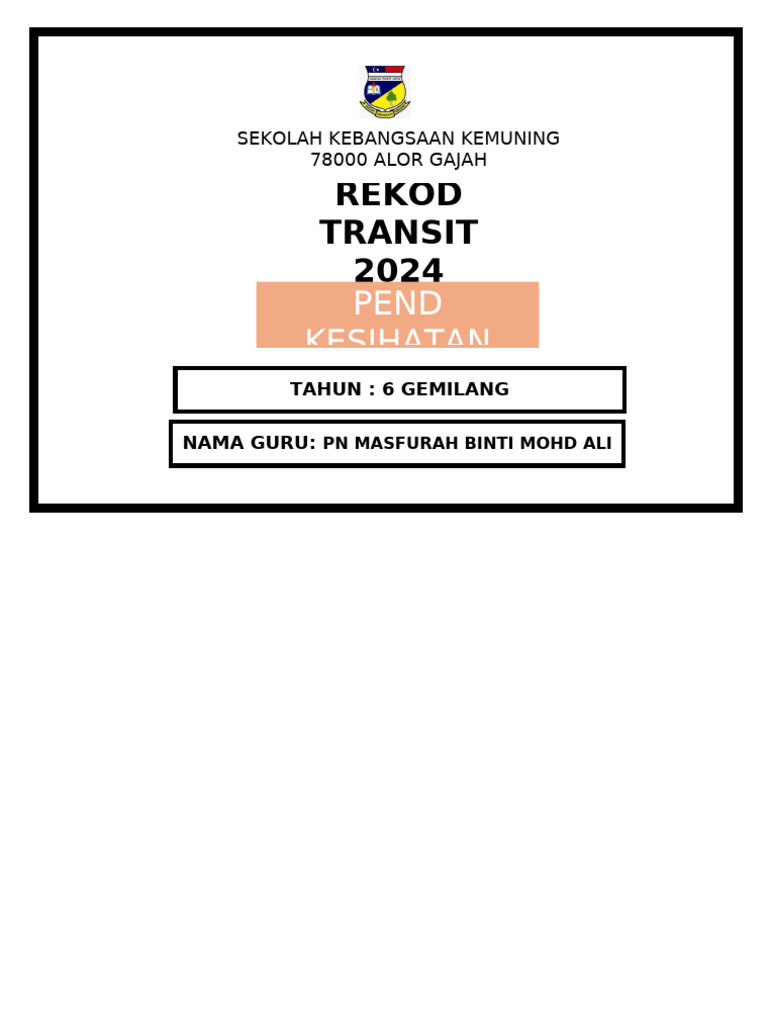 Templat Muka Depan Rekod Transit PBD SKK | PDF