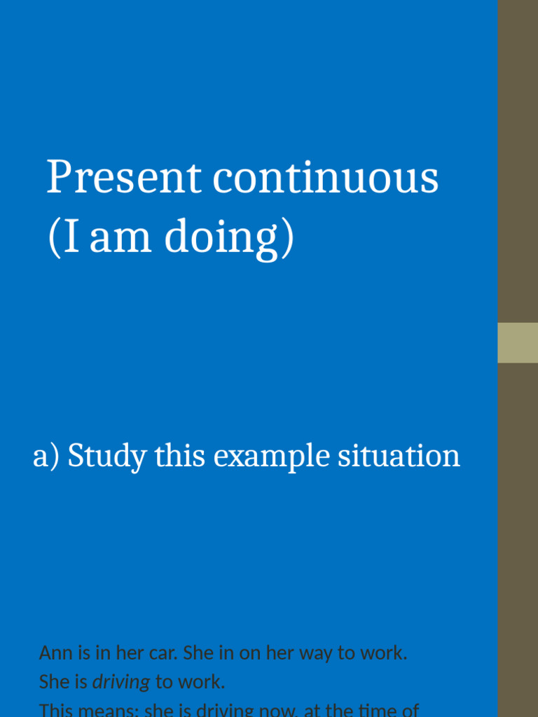 Present Continuous (I Am Doing) | PDF