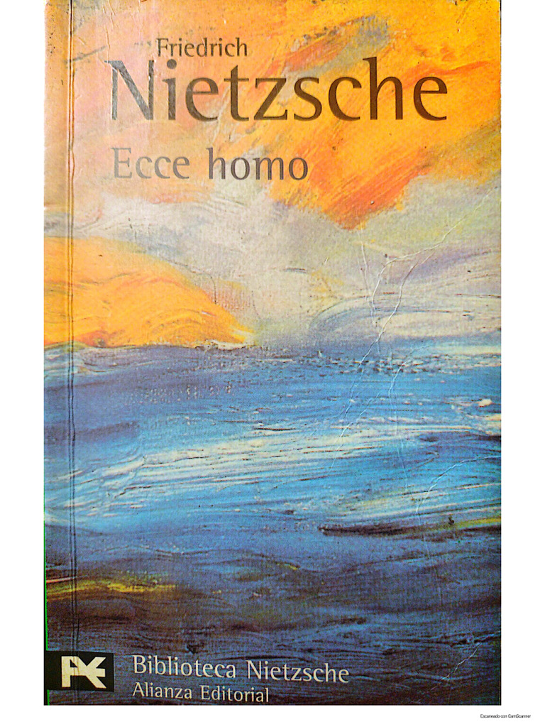 Nietzsche Ecce Homo Prólogo | PDF