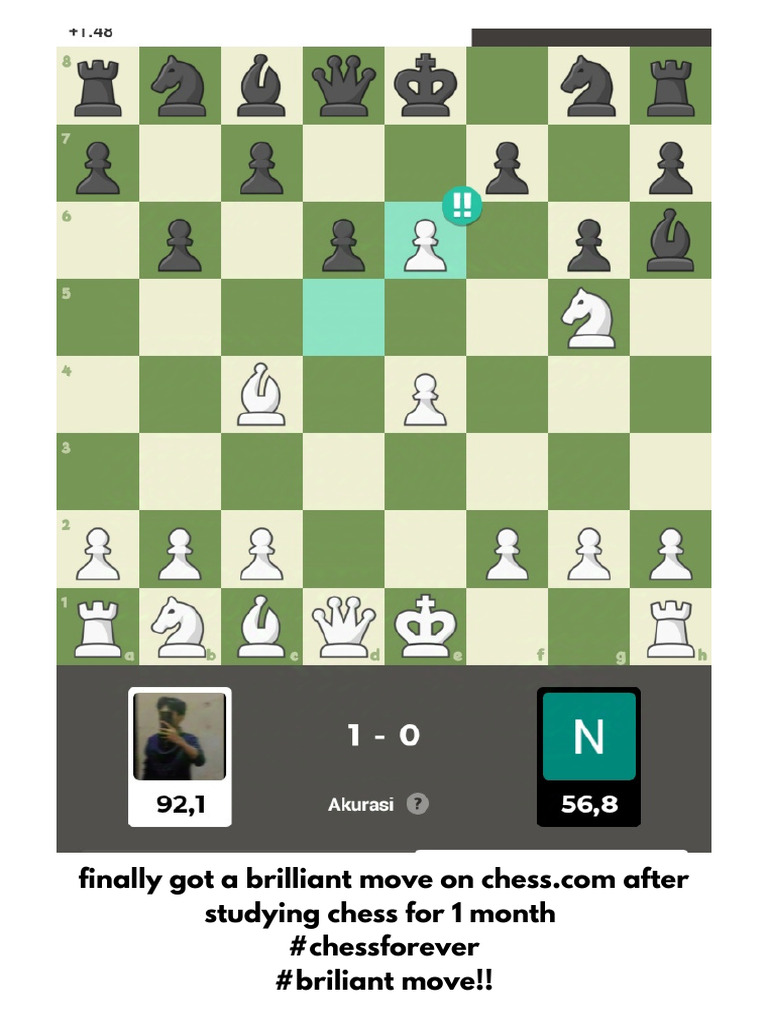 Finally Got A Brilliant Move On Chess - Com After Studying Chess For 1 ...