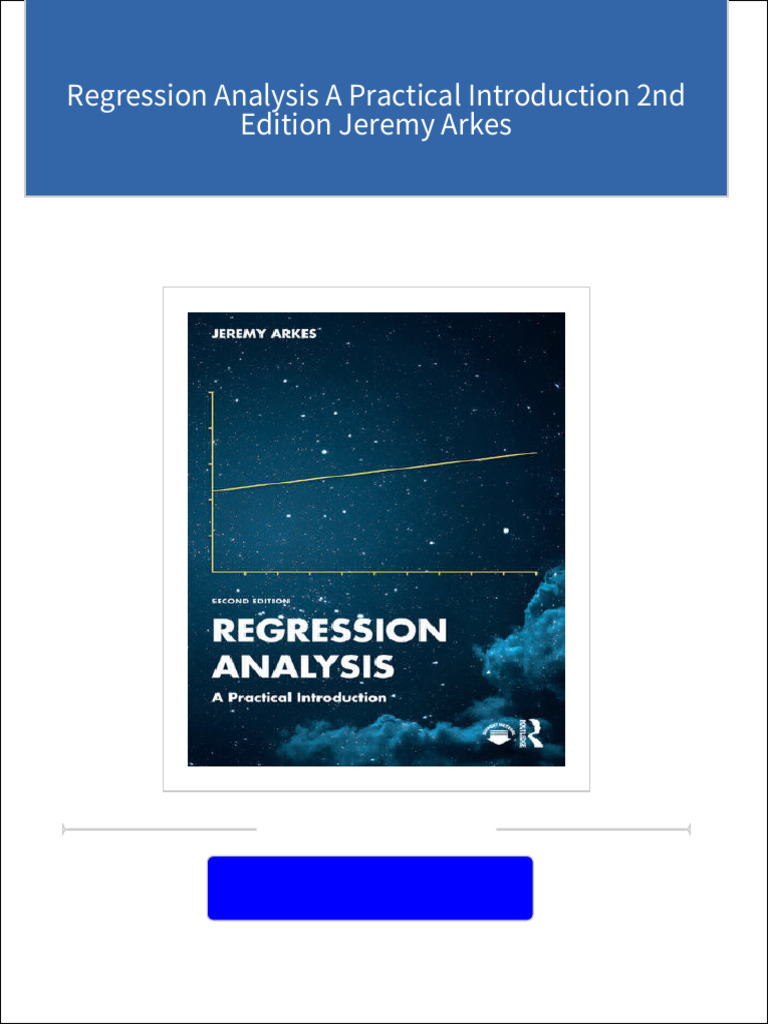 Download Complete Regression Analysis A Practical Introduction 2nd ... Download Complete Regression Analysis A Practical Introduction 2nd ...