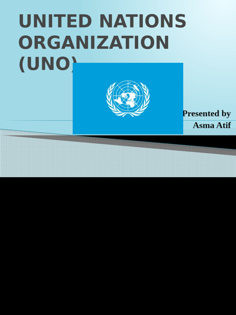 United Nations Organization Presentation | PDF | United Nations ...