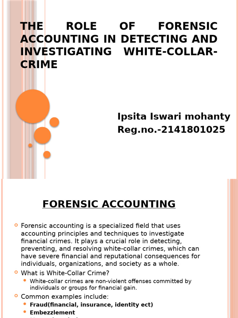 The role of forensic accounting in deleting and investigating white ...