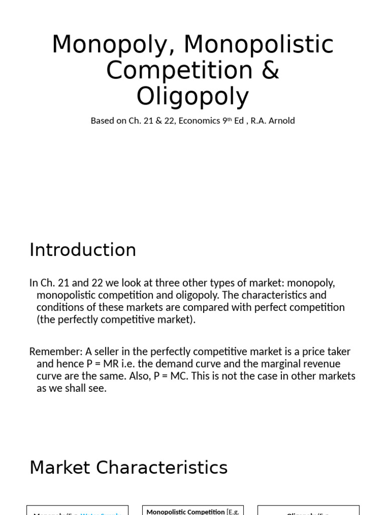 CH 21 22 Monopoly Monopolistic Competition Oligopoly - PPTM | PDF ...