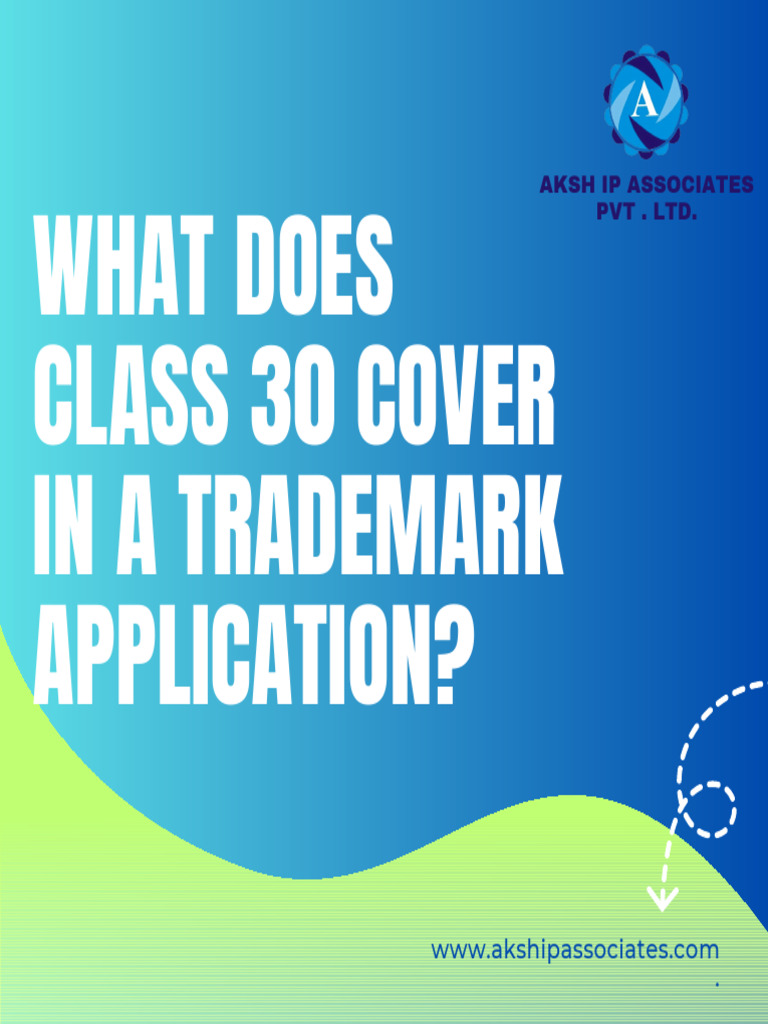 Understanding Class 30 in Trademarks | PDF | Trademark | Brand