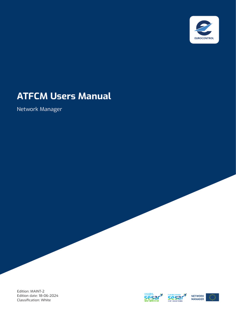 Eurocontrol Atfcm Users Manual Maint 2 Wef 20240618 | PDF | Air Traffic ...