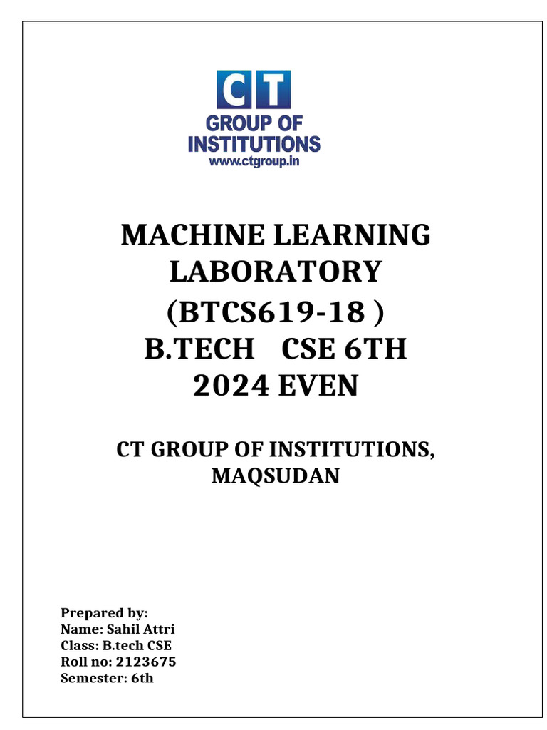 Machine Learning Laboratory (BTCS619-18) B.Tech Cse 6Th 2024 EVEN | PDF ...