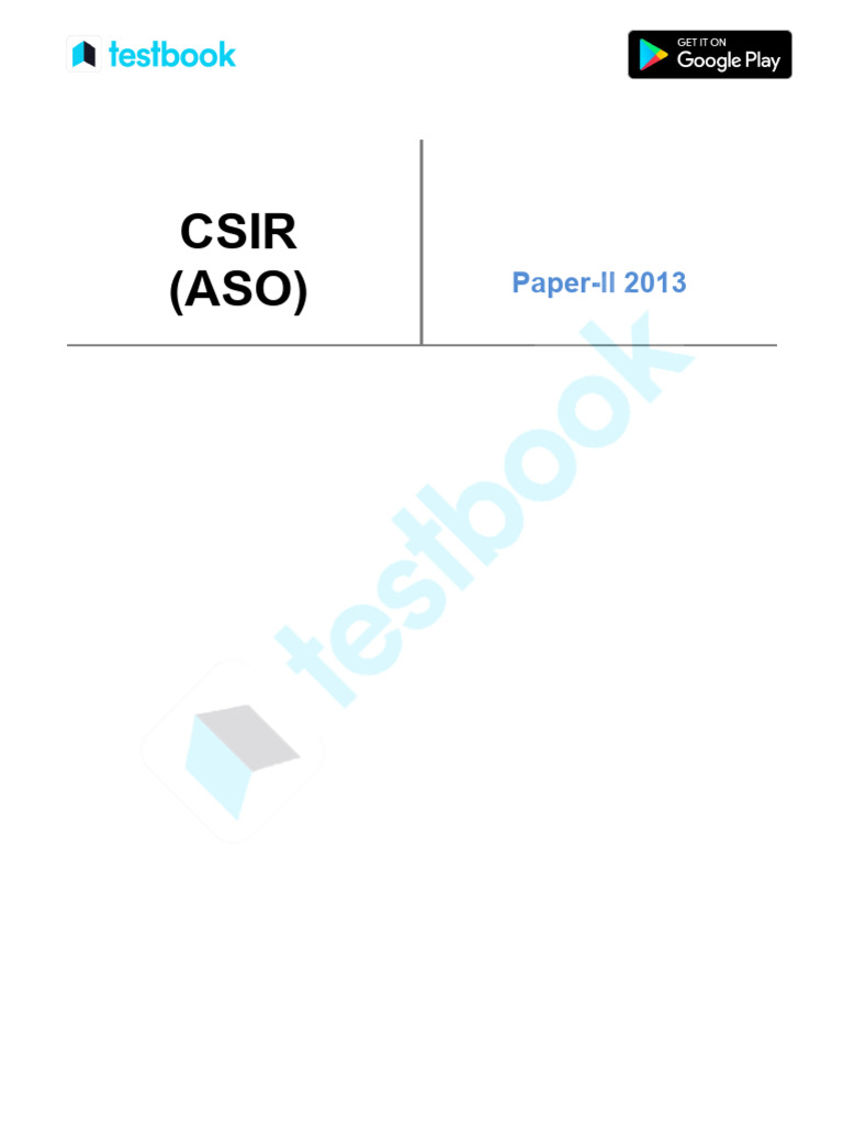 Csir Case (Aso) Official Paper-II (Held on _ 2013) | PDF