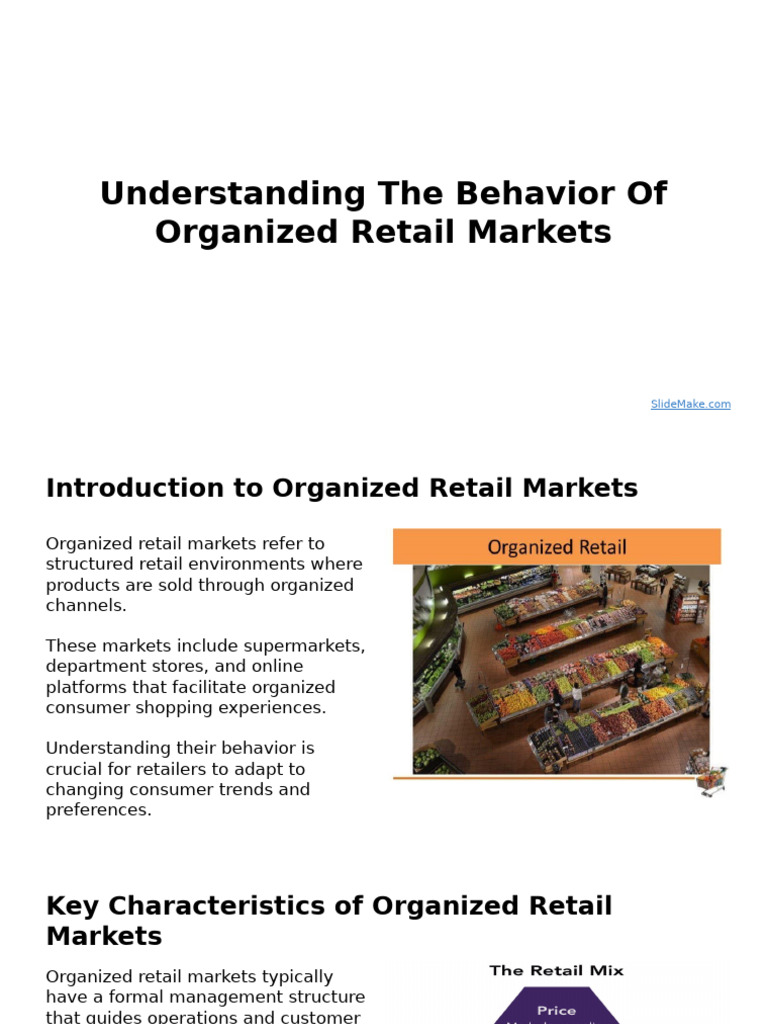 Understanding The Behavior of Organized Retail Markets | PDF