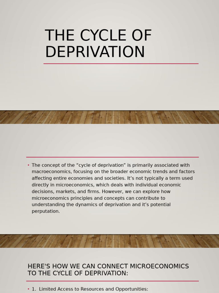 The Cycle of Deprivation | PDF | Microeconomics | Poverty