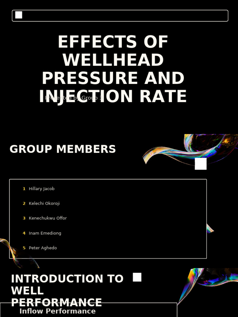 Presentation3 - Effects of Wellhead Pressure and Injection Rate | PDF ...