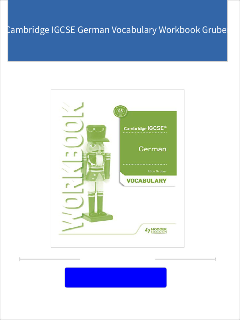 Download ebooks file Cambridge IGCSE German Vocabulary Workbook Gruber ... Download ebooks file Cambridge IGCSE German Vocabulary Workbook Gruber ...