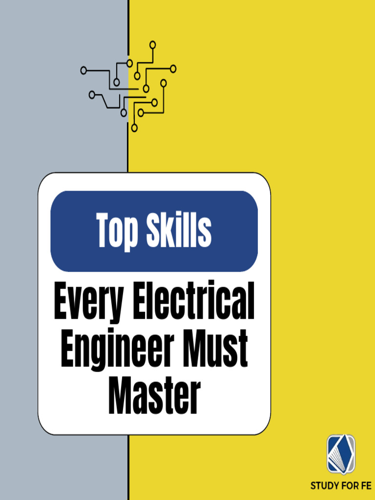 Essential Skills for Electrical Engineers | PDF