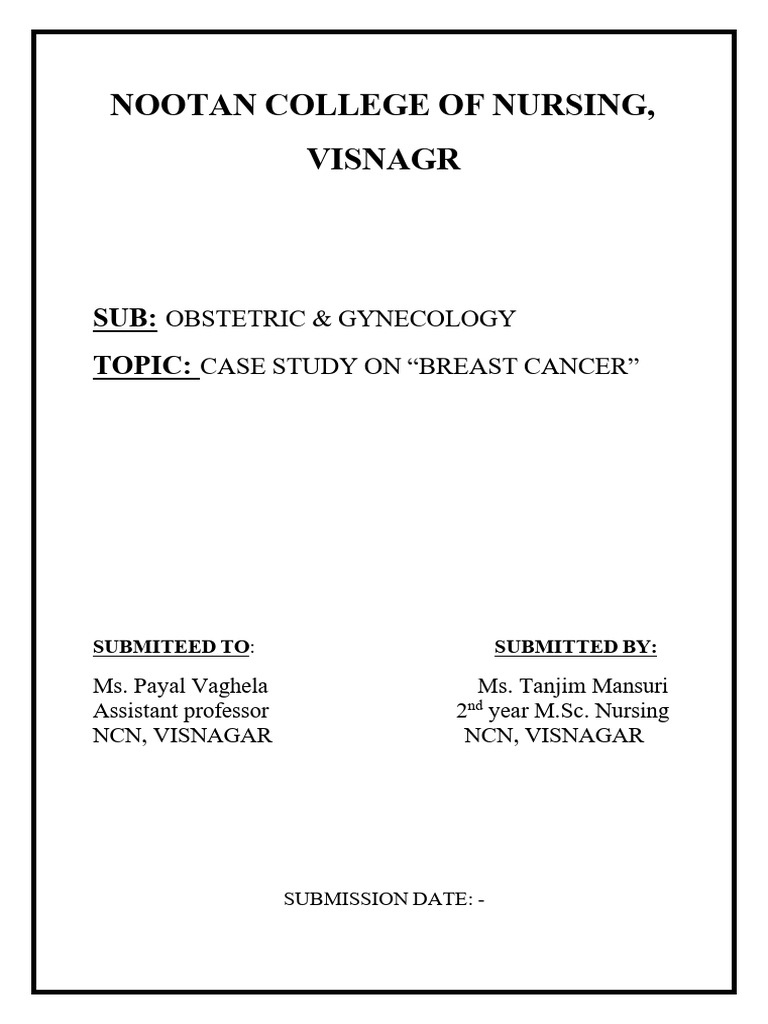 Breast Cancer Case Study Analysis | PDF | Breast | Lactation