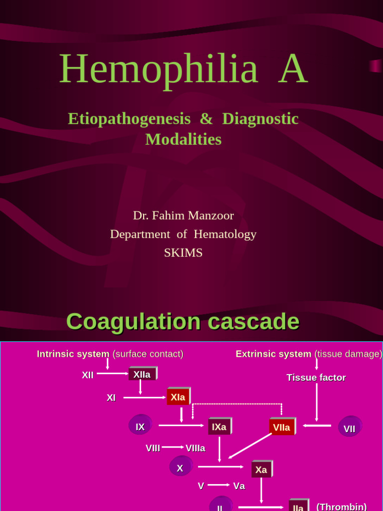 DR - Fahim Hemophilia A | PDF | Coagulation | Haemophilia