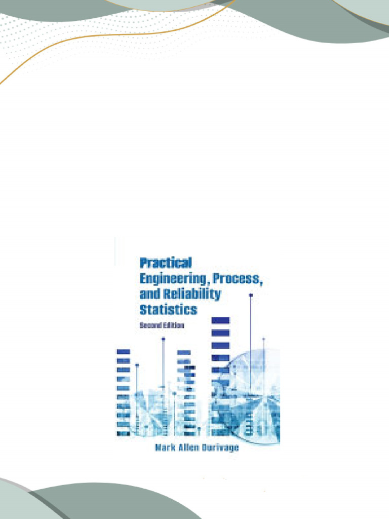 Download Full Practical Engineering Process and Reliability Statistics ... Download Full Practical Engineering Process and Reliability Statistics ...