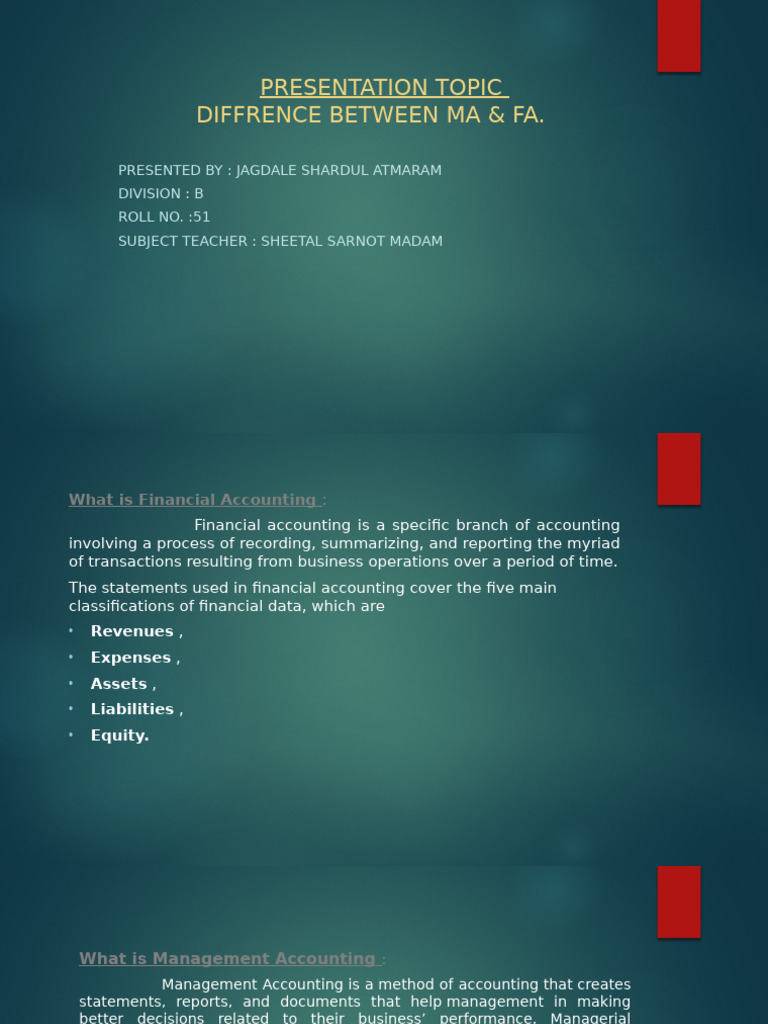Presentation Topic Diffrence Between Ma & Fa | PDF