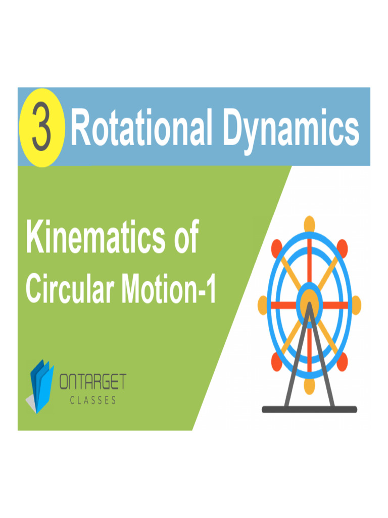 Rotational Dynamics - L 3 | PDF | Kinematics | Rotation Around A Fixed Axis
