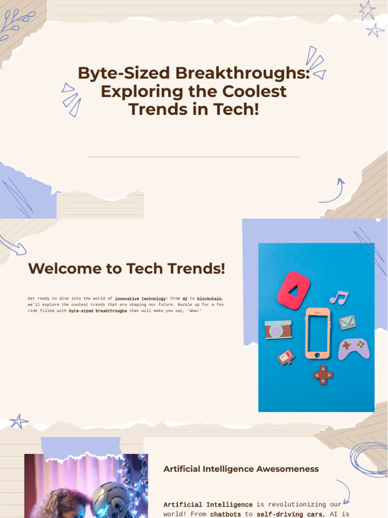 Slidesgo Byte Sized Breakthroughs Exploring The Coolest Trends in Tech 202412191352132iz8 | PDF