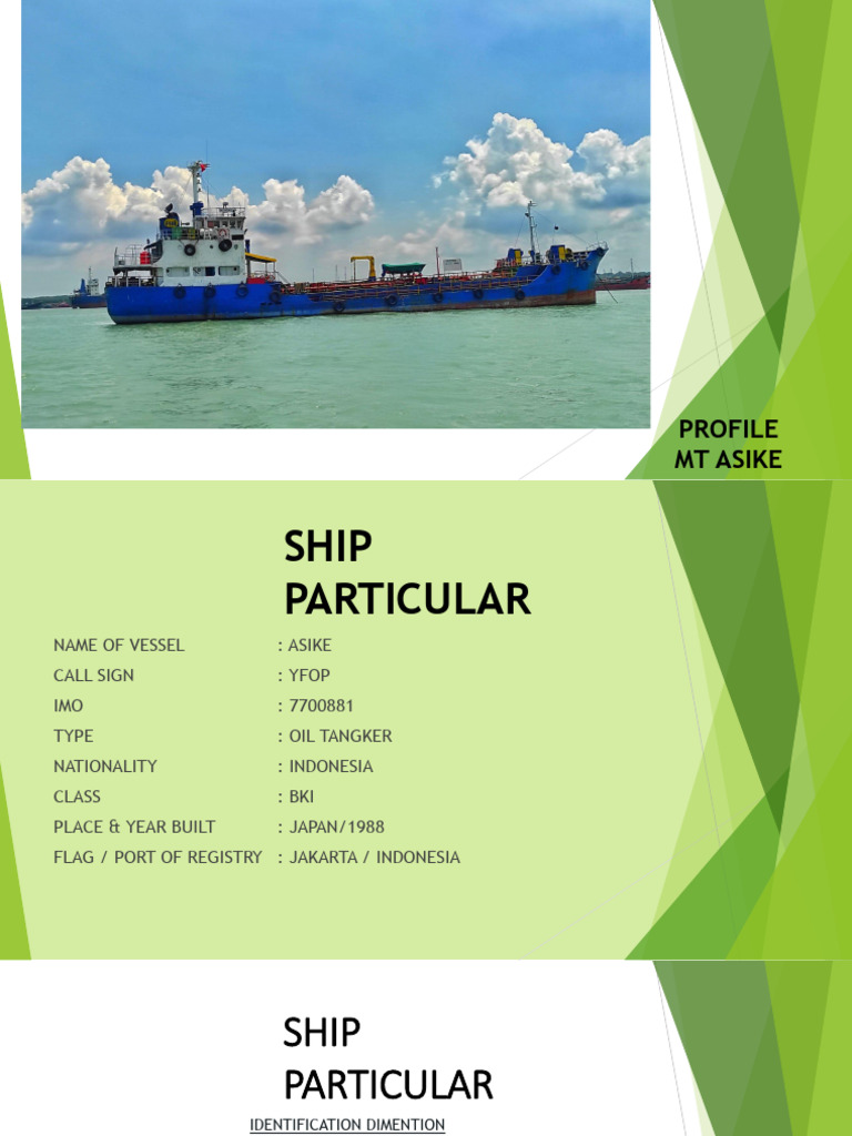 Ship Particular Profile MT Asike | PDF