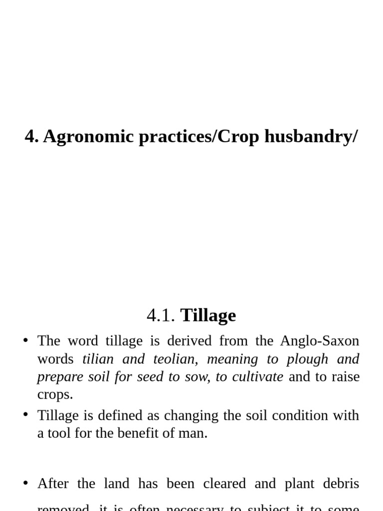 Agronomic Practices or Crop Husbandry | PDF | Fertilizer | Tillage