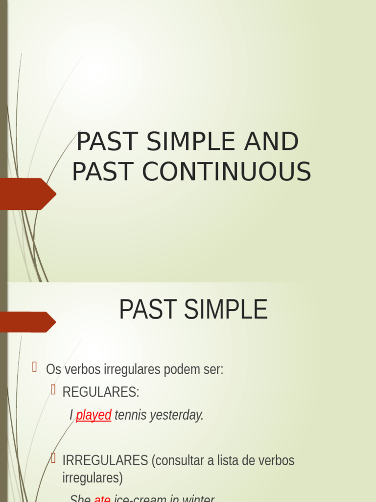 PAST SIMPLE AND CONTINUOUS | PDF | Syntax | Language Mechanics