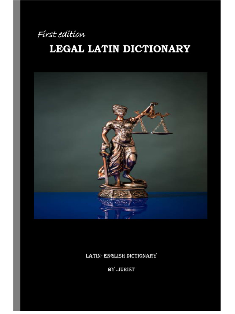 Legal Latin Dictionary First Edition - by Jurist David Mosha-1 | PDF ...
