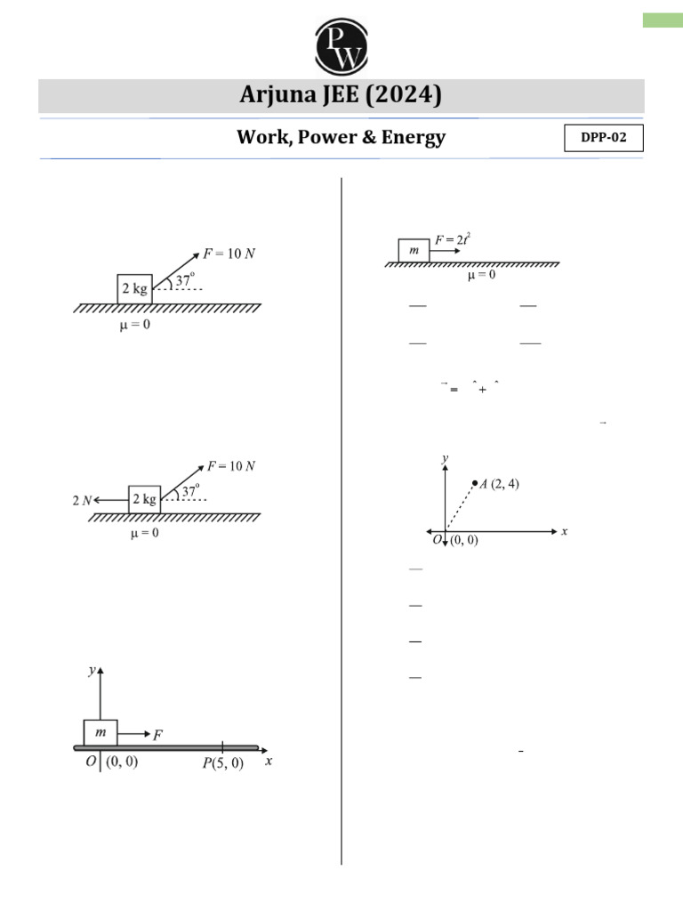 Work, Power & Energy - DPP 02 (Of Lec 05) - Arjuna JEE 2024 | PDF | Force | Tension (Physics)