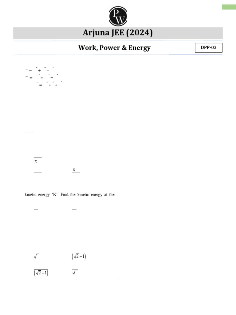 Work, Power & Energy - DPP 03 (Of Lec 06) - Arjuna JEE 2024 | PDF | Kinetic Energy | Force