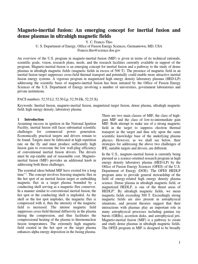 Y. C. Francis Thio - Magneto-Inertial Fusion: An Emerging Concept For ...