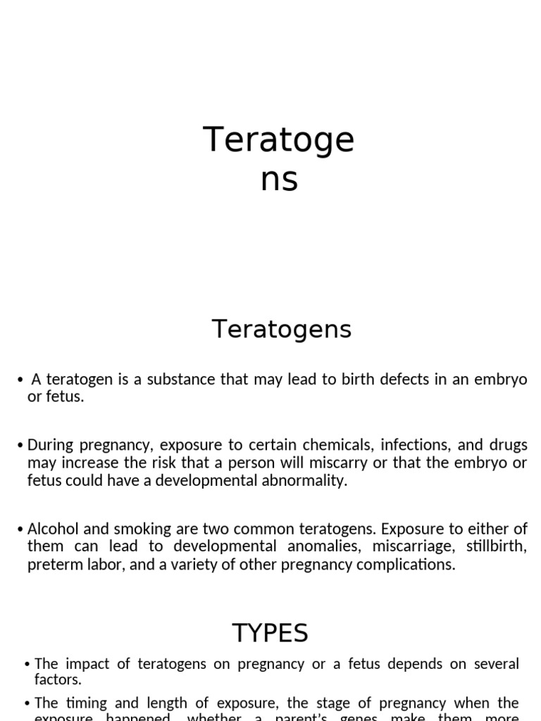 Teratogens: Birth Defects Causes | PDF | Pregnancy | Miscarriage