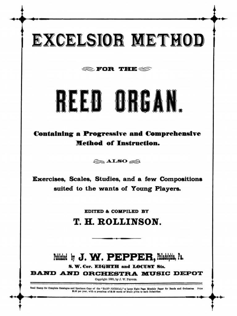 Excelsior Method For The Reed Organ (Rollinson, Thomas H.) | PDF