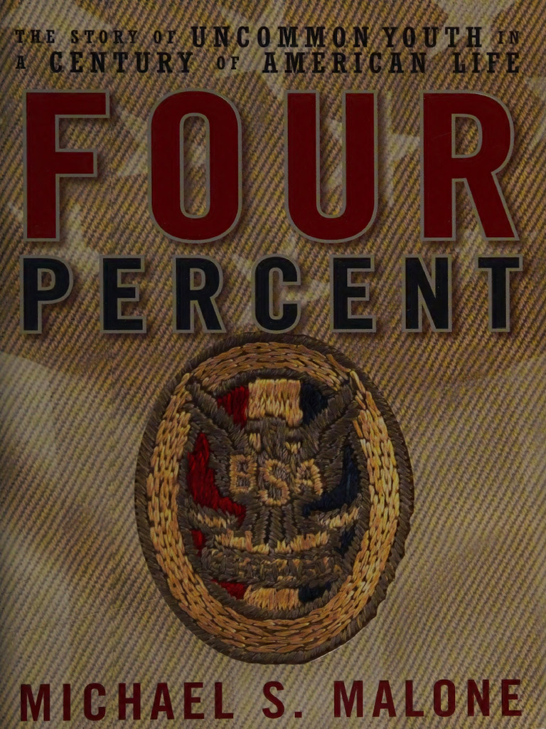 Four Percent - The Story of Unc - Malone, Michael S. (Michael Sha | PDF ...